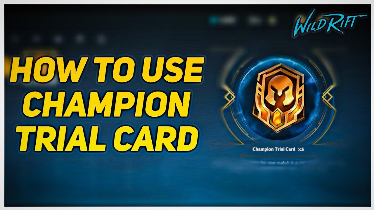 LOL MOBILE! How To Use Champion Trial Card in Wild Rift ! # ...