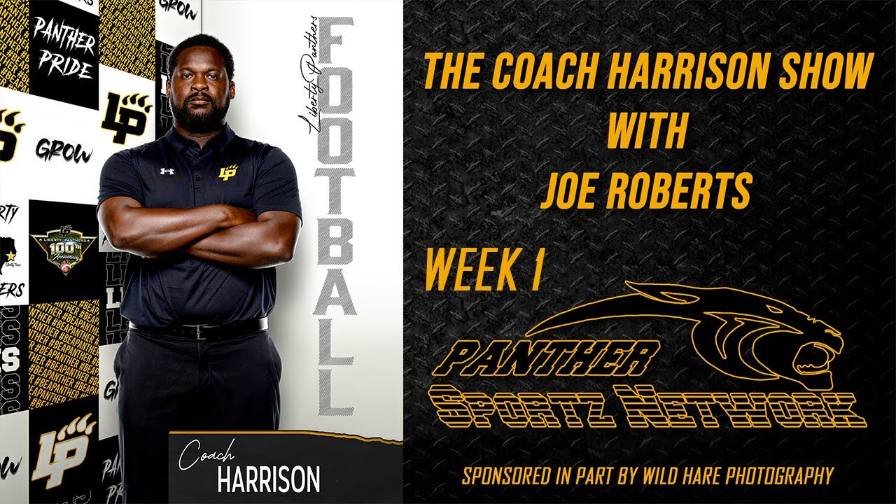 The Coach Harrison Show with Joe Roberts Week 1 - YouTube