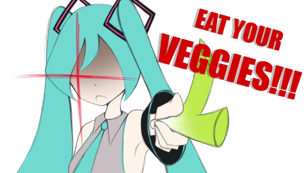 Miku Says Eat Your Veggies - YouTube