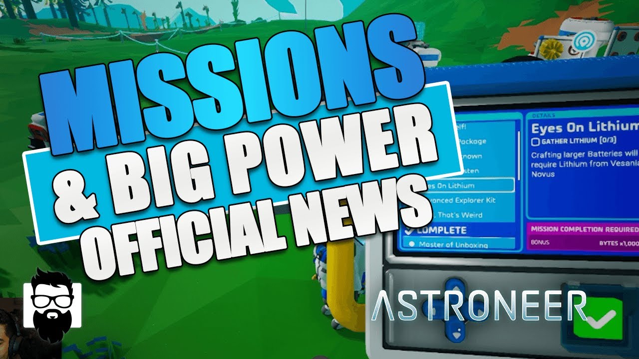 Astroneer - Missions & Big Power Update - OFFICIAL NEWS - YouTube