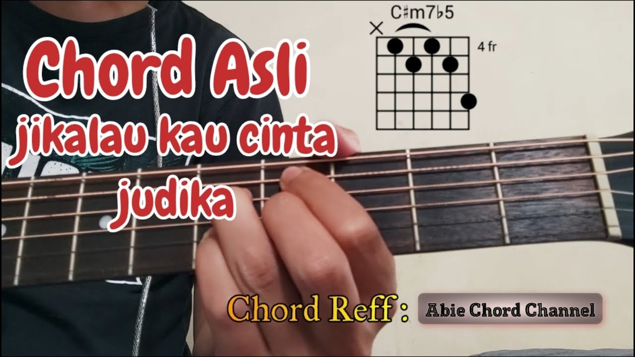 Chord gitar jikalau kau cinta - judika - YouTube