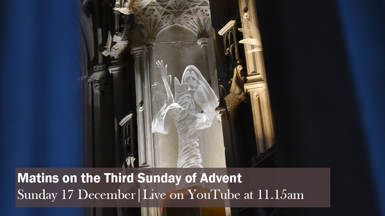 Matins on the Third Sunday of Advent | St Albans Cathedral - YouTube