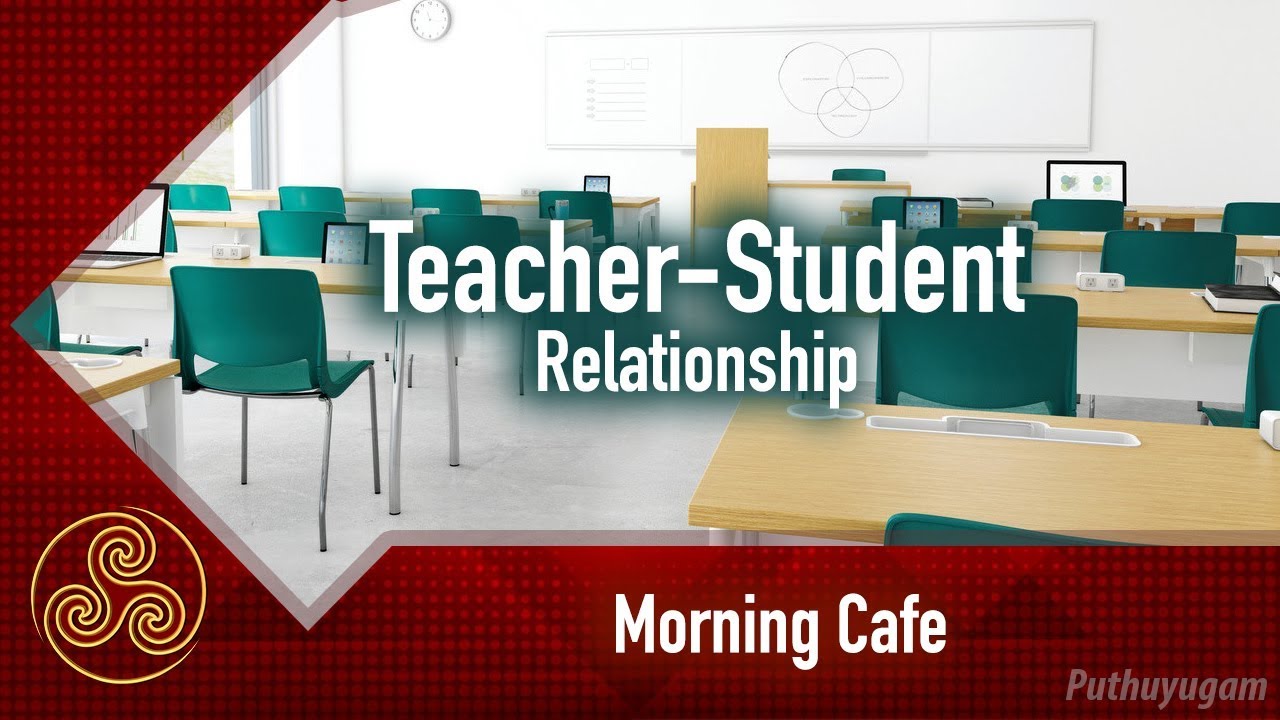 How to develop positive teacher-student relationships | Healthy Life ...