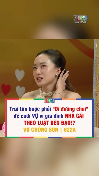 Trai tân lấy mẹ đơn thân, đám cưới không có nhà vợ | Vợ Chồng Son #622 (Phần 1) - YouTube