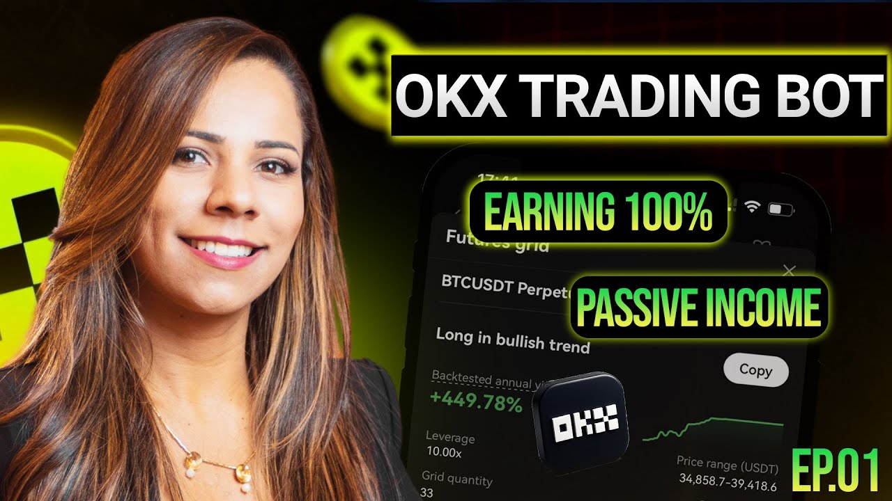 OKX Trading Bot Explained: How to Earn 100% Passive Income Effortlessly ...