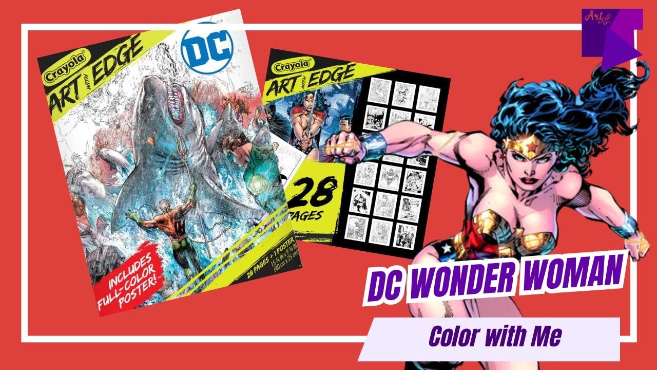 Color with Me: Crayola's Art Edge Illustrator's Cut DC Wonder Woman ...