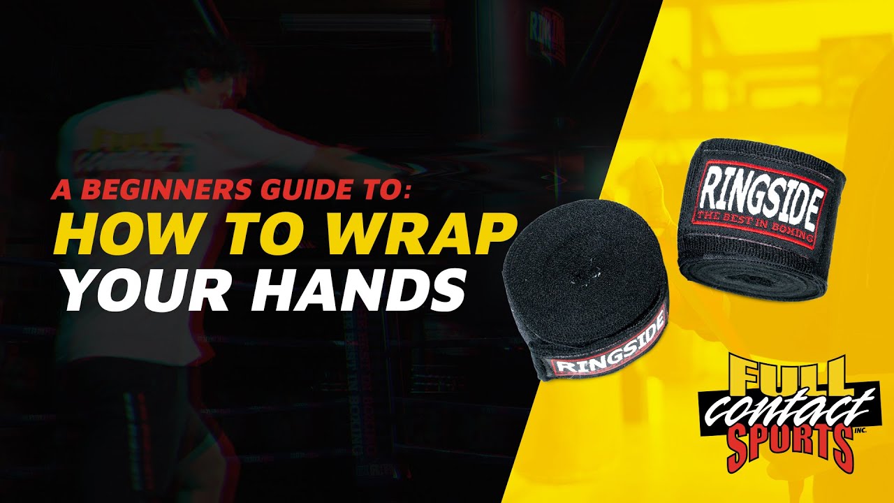 How to Wrap Your Hands - A Beginners Guide - YouTube