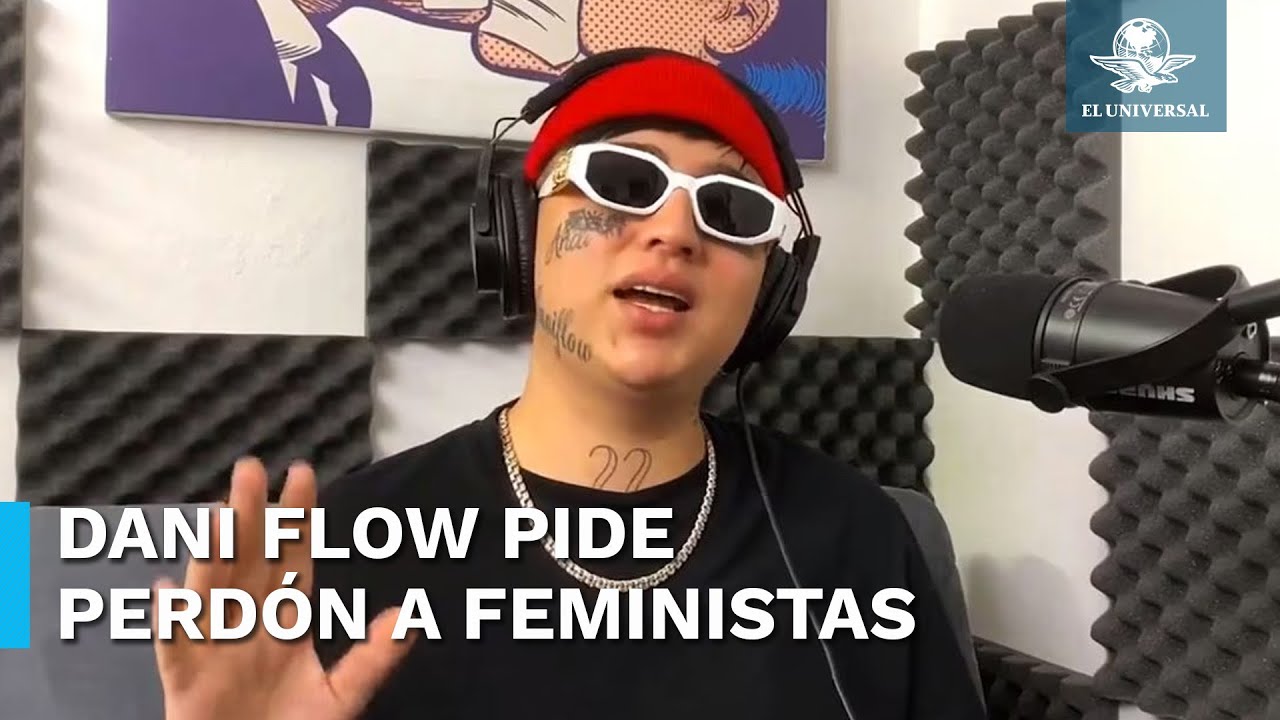 Dani Flow se disculpa por comentarios misóginos durante entrevista ...