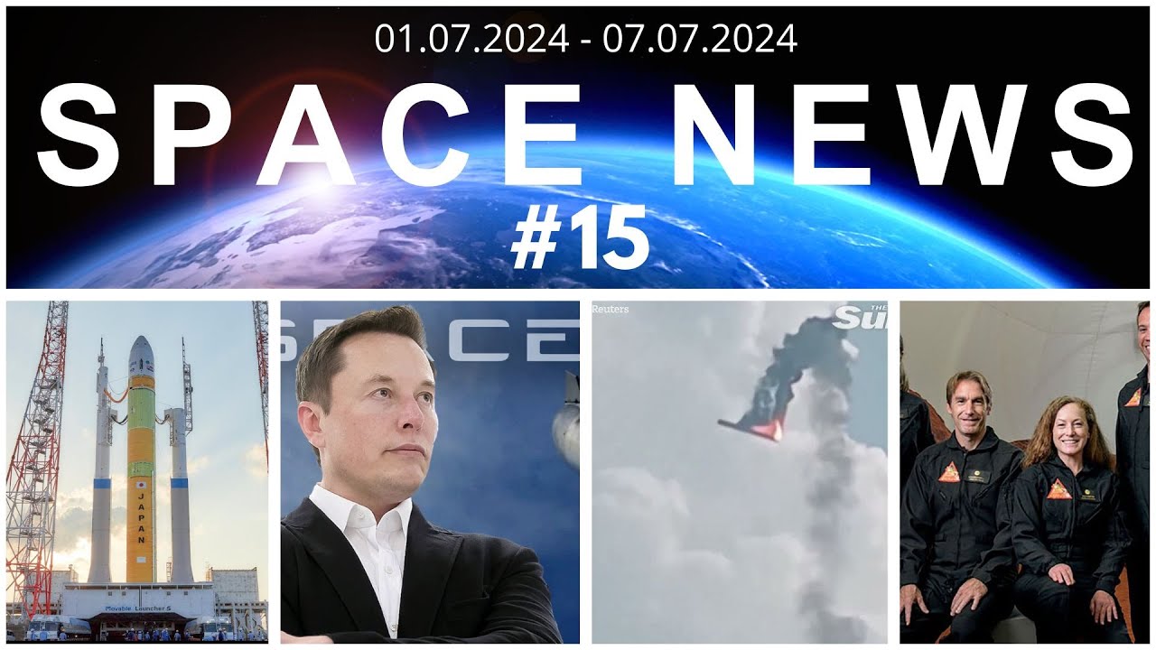 Space News Episode 15 - SpaceX - Nasa Mars - H3 Rocket - Failed Chinese ...