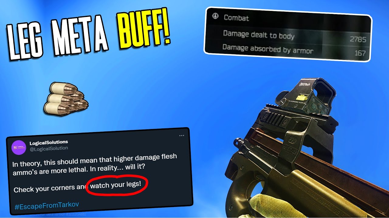 The Leg Meta Has Been Buffed! | Escape From Tarkov 12.11.2 - YouTube