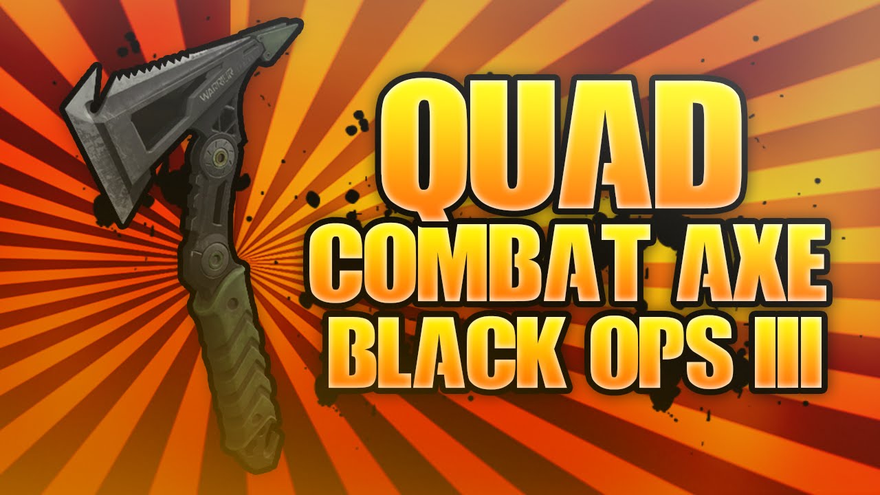 Quad Combat Axe BO3 Beta | iNK Diablo - YouTube