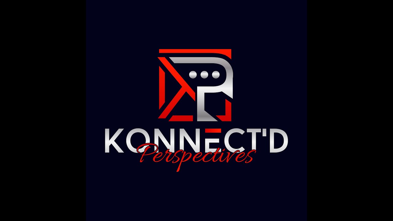 KONNECT’D PERSPECTIVES EPISODE 1 - YouTube