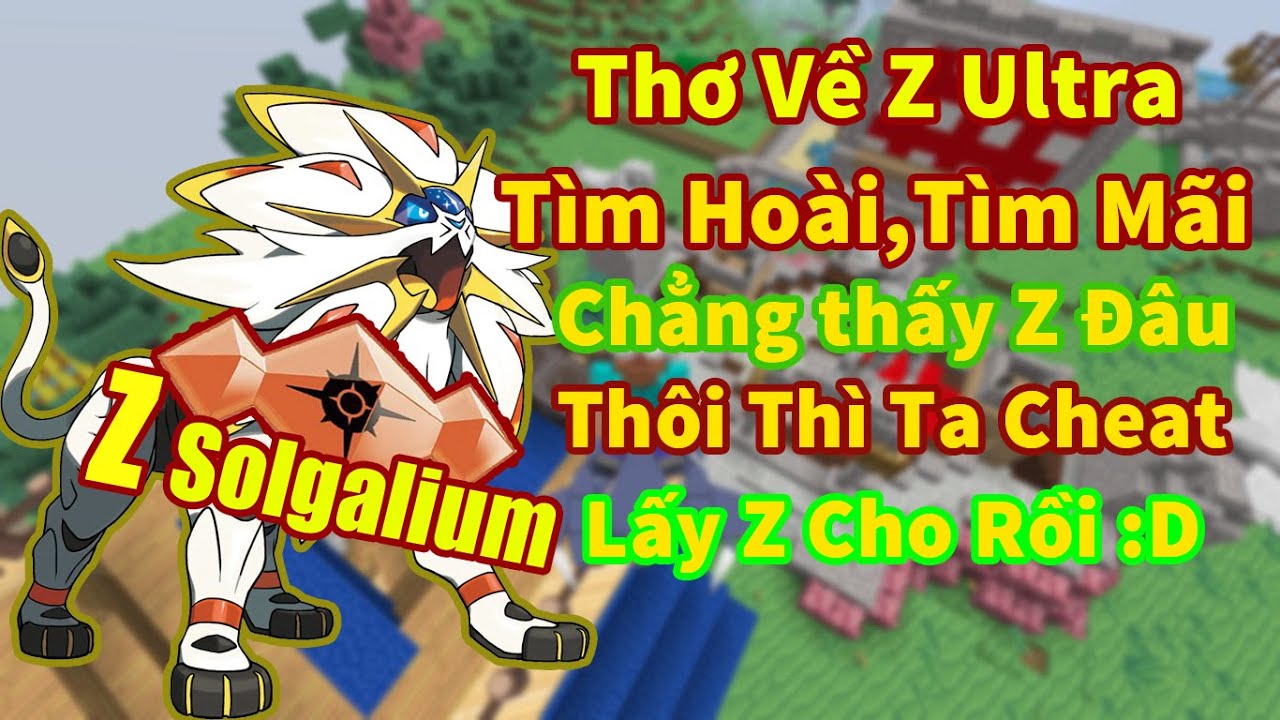 Minecraft Pixelmon Tập 17:Z Solganium,Tiến Hóa 1 Số Pokemon Và Đánh ...