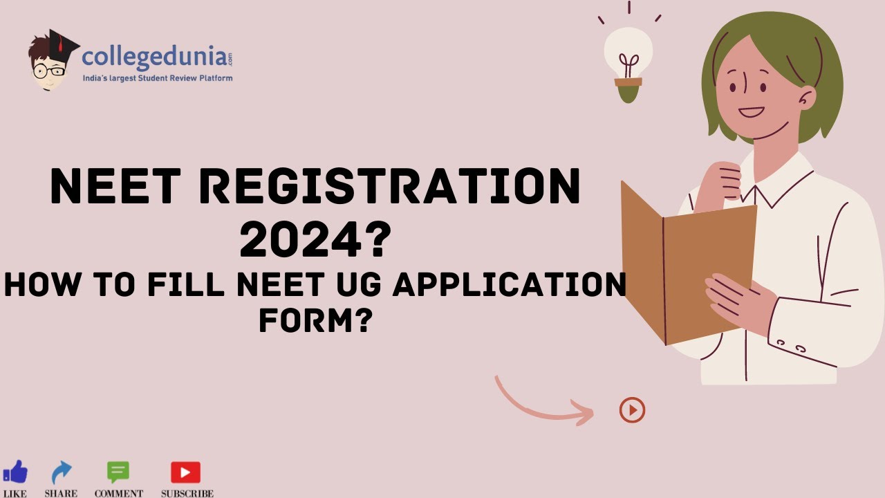 NEET Registration 2024 | How to Fill NEET UG Application Form? - YouTube