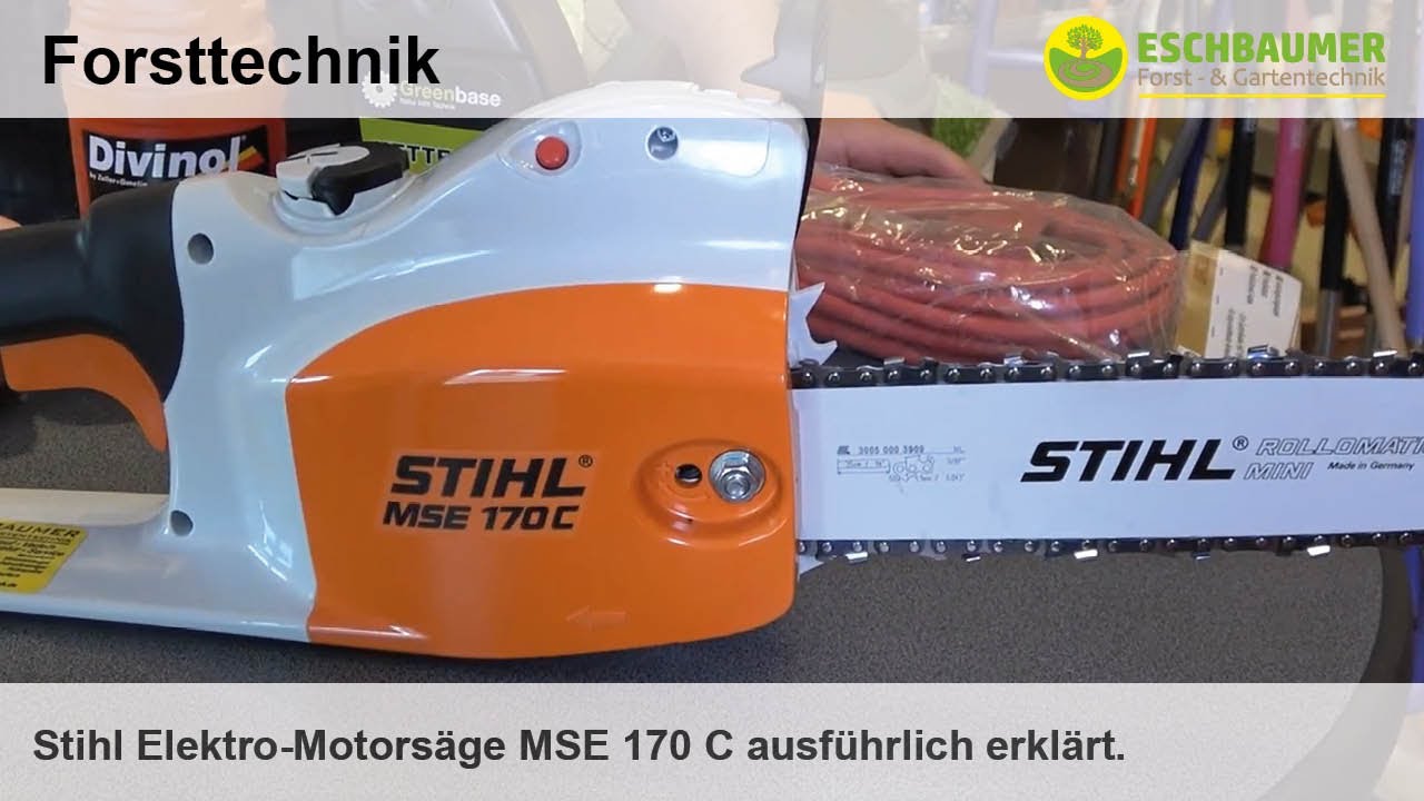 Stihl Elektro-Motorsäge MSE 170 C ausführlich erklärt - YouTube