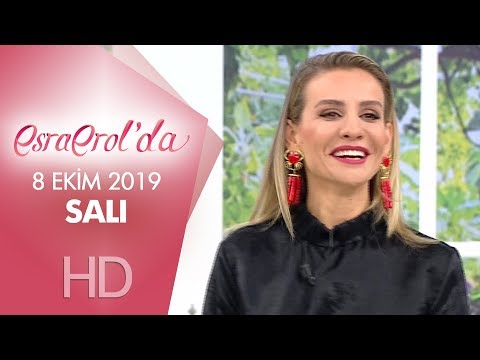 Esra Erol'da 8 Ekim 2019 | Salı