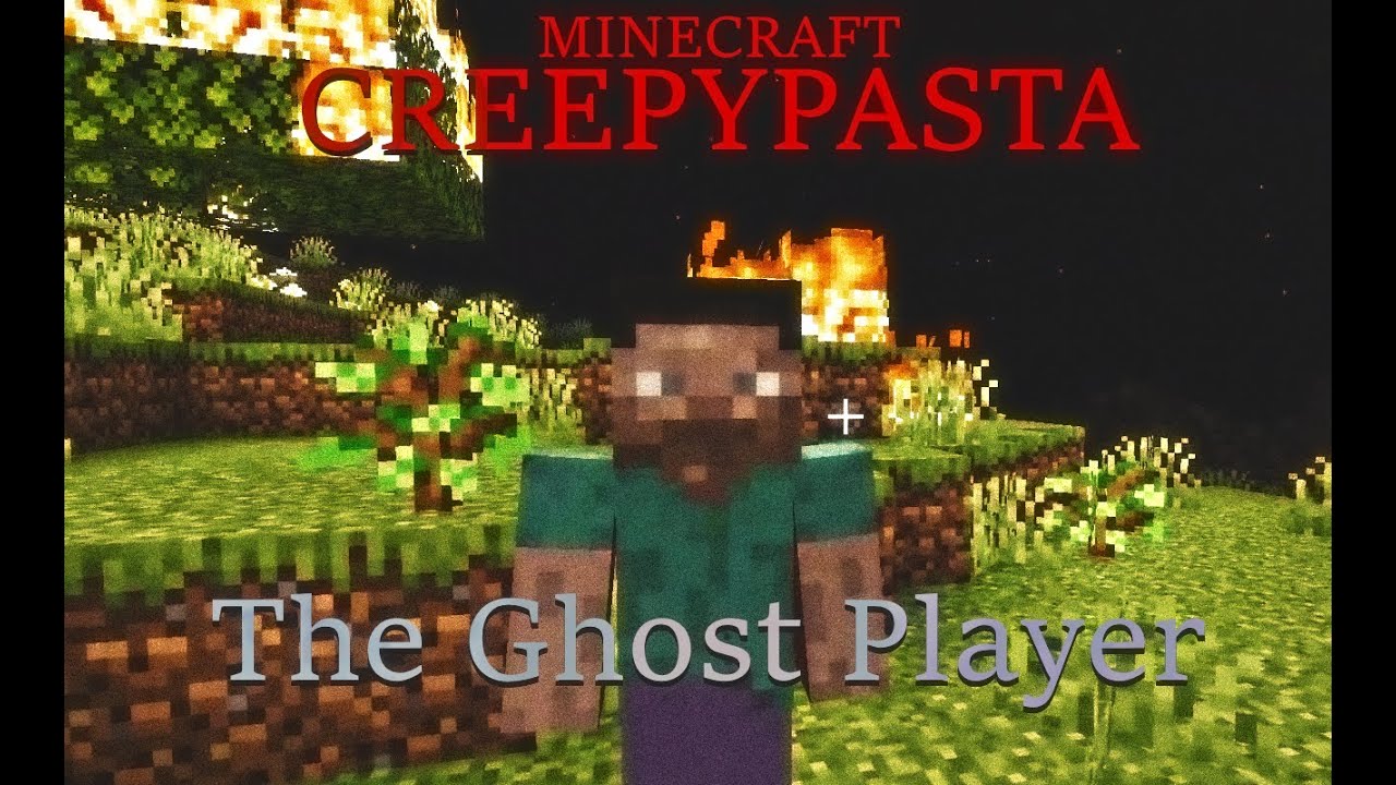 Minecraft CREEPYPASTA: The Ghost Player - YouTube