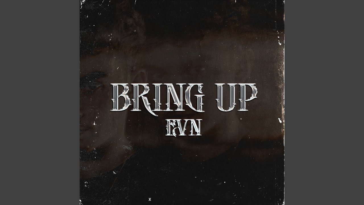 BRING UP - YouTube