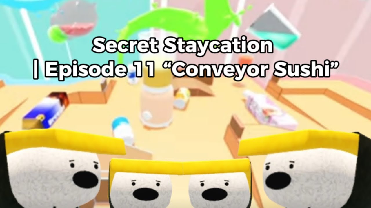 Secret Staycation Episode 11 | “Conveyor Sushi” - YouTube