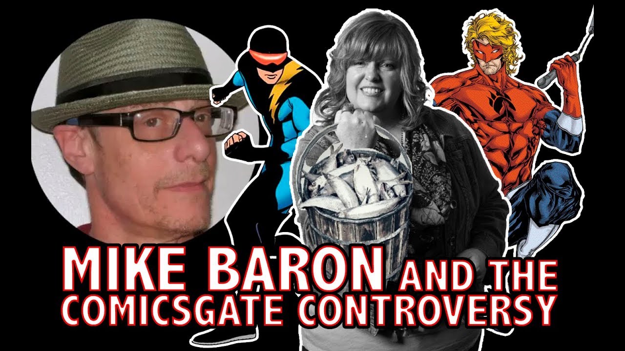 MIKE BARON and the COMICSGATE CONTROVERSY - YouTube