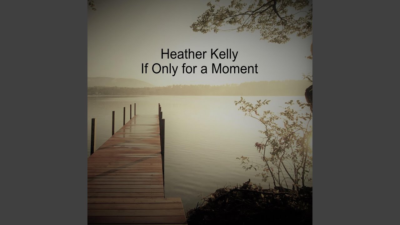 If Only for a Moment - YouTube