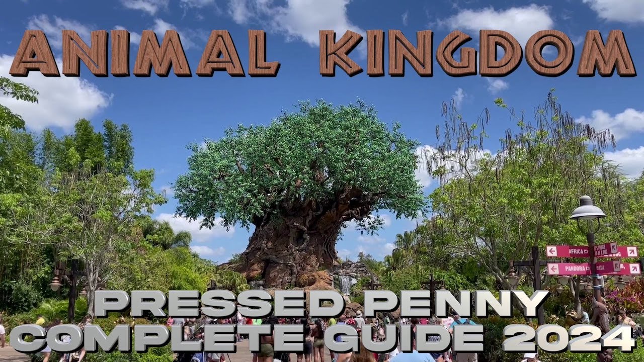 Animal Kingdom Pressed Penny Completed Guide | August 2024 - YouTube