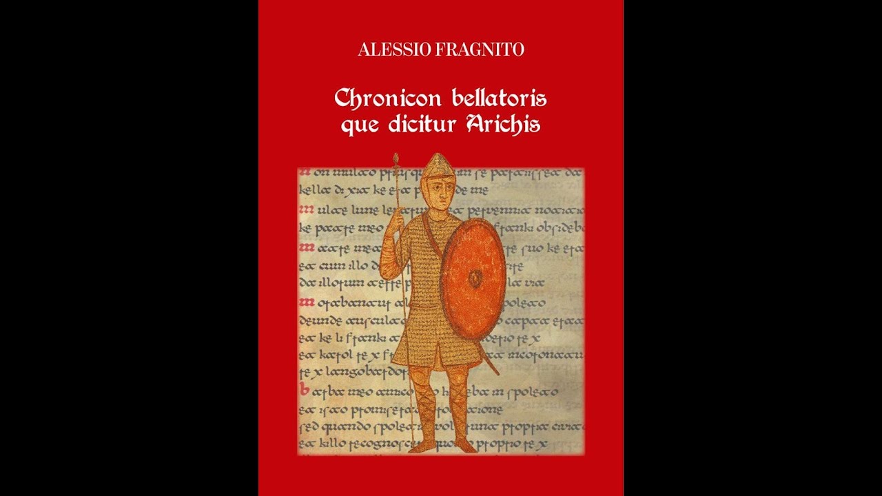 Chronicon Bellatoris que dicitur Arichis - Libro 1 Capitolo 1 - YouTube