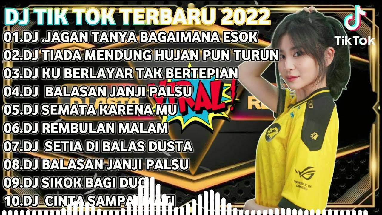 DJ TIKTOK TERBARU 2023 - DJ JANGAN TANYA BAGAIMANA ESOK | DJ TIADA MENDUNG HUJAN PUN TURUN FULL ...