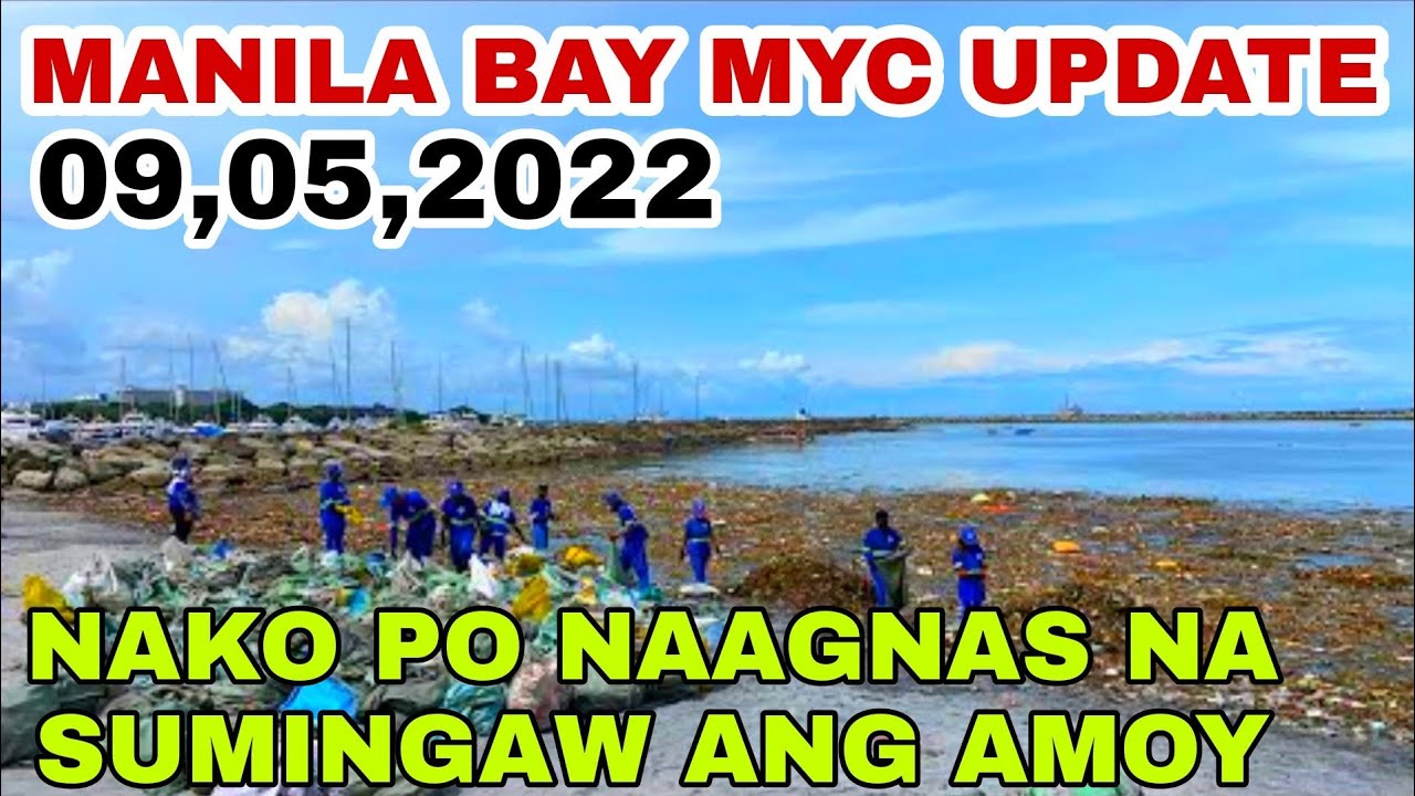 Manila Bay Myc Update Nako po naaagnas na! Miz July - YouTube