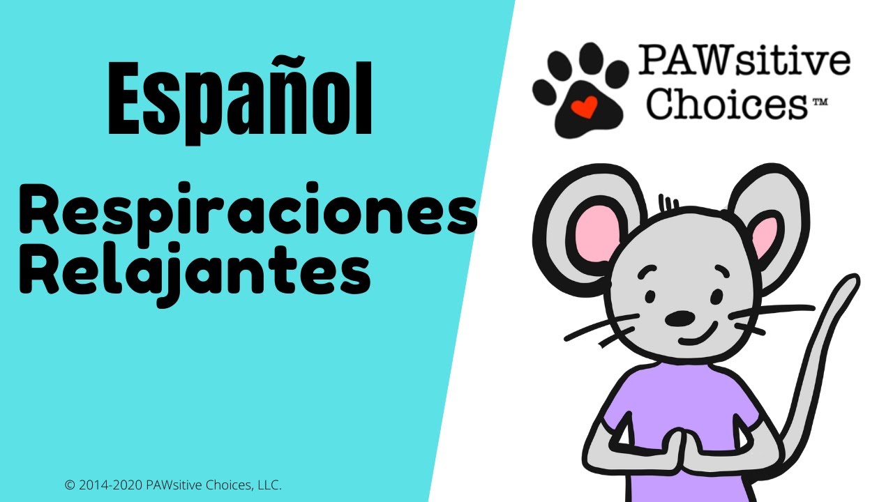 Respiraciones Relajantes (Calming Breaths in Spanish) - YouTube