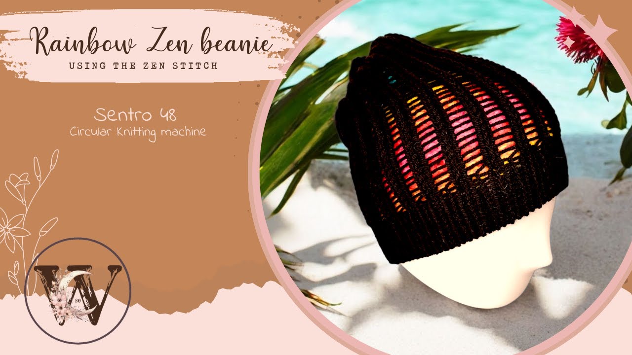 Rainbow zen beanie - using the zen stitch #sentro 48 - YouTube