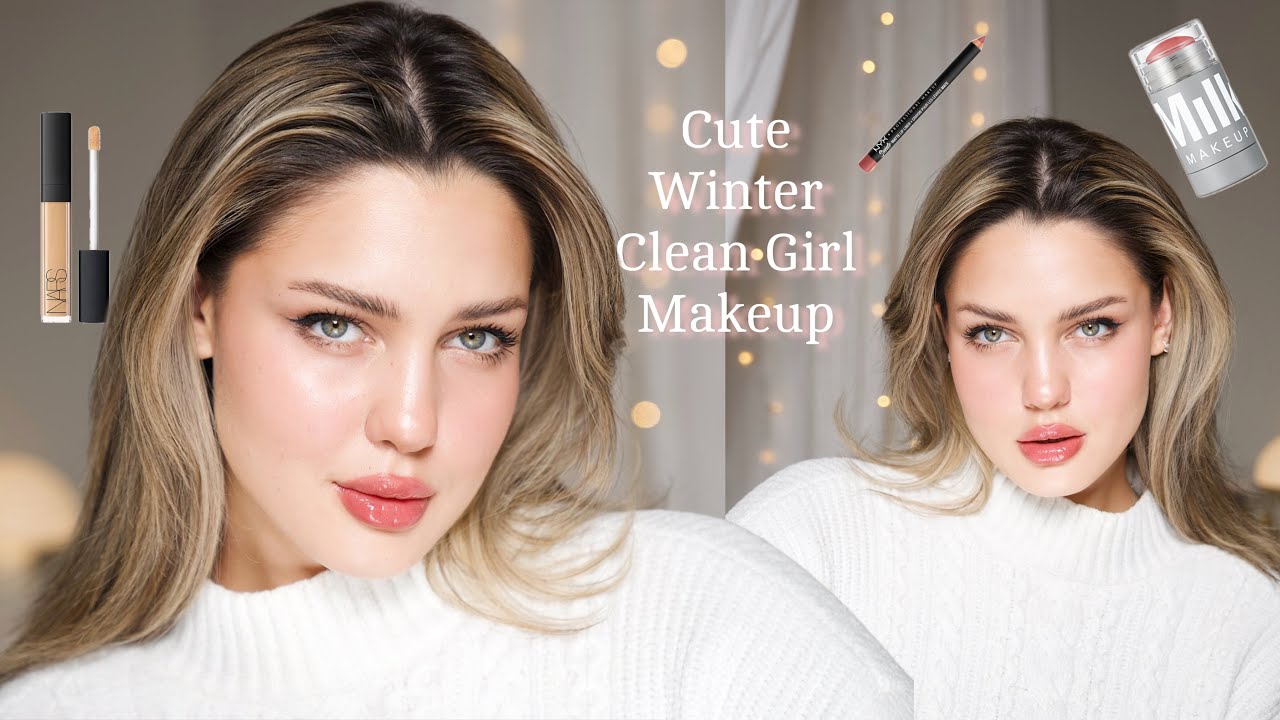 Effortless Cute Clean Girl Makeup Tutorial for Winter and Hydrating ...