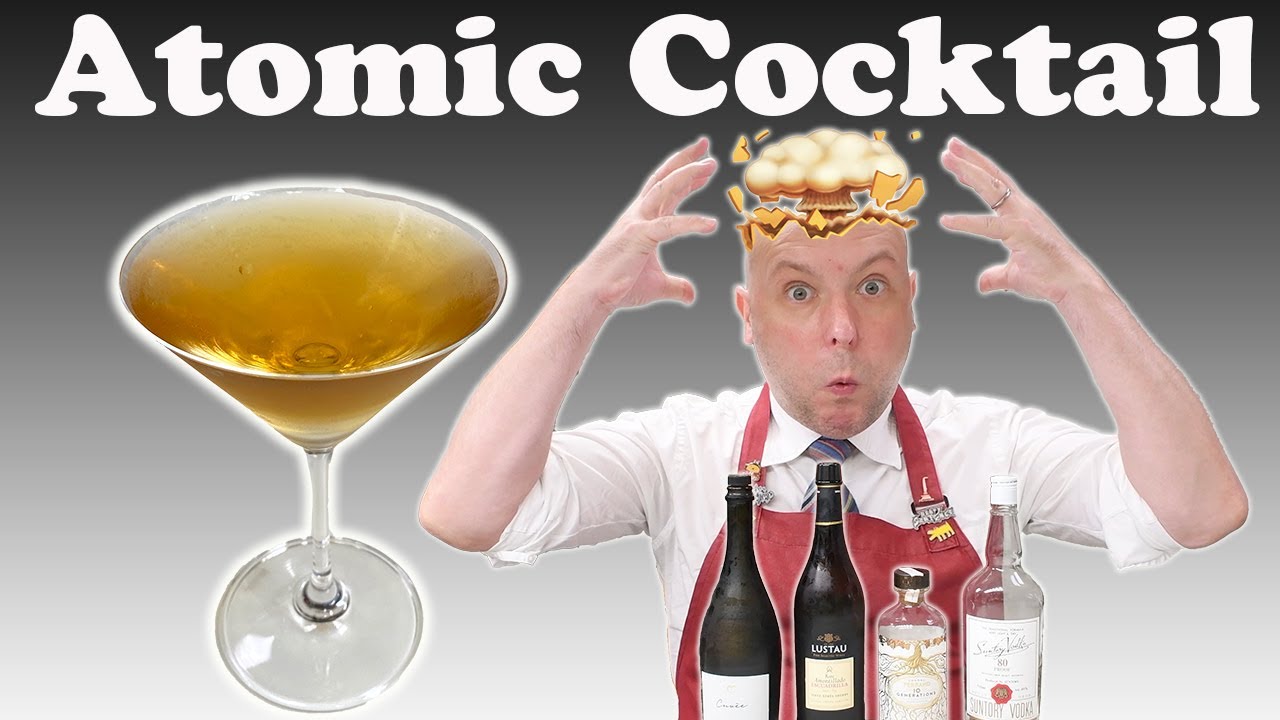 Atomic Cocktail - Can this drink be as powerful as its name implies ...
