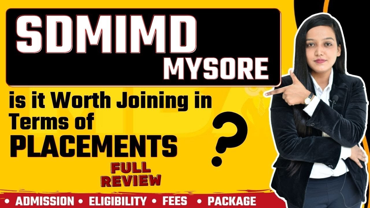 SDM Institute For Management Development Mysore Admission | Eligibility ...