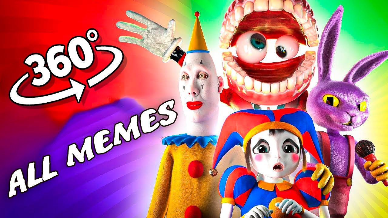 The Amazing Digital Circus Theme Sings ALL MEMES Sing It | 360º VR ...