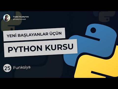 🐍 Python Proqramlaşdırma Dərsləri - Dərs 25 - Funksiya