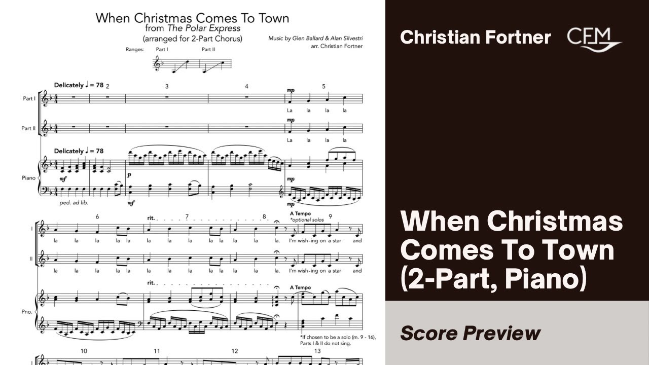 When Christmas Comes to Town from the Polar Express (2-Part Chorus ...