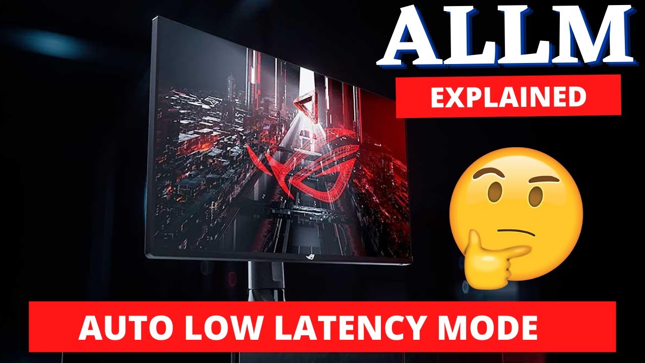 What Is ALLM and Why Gamers Must Have This Feature Explained By Vinay ...