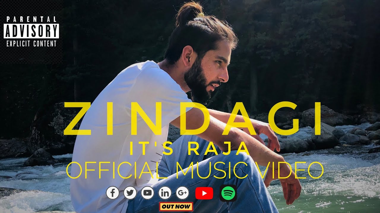 Zindagi - it’s Raja official music video - YouTube