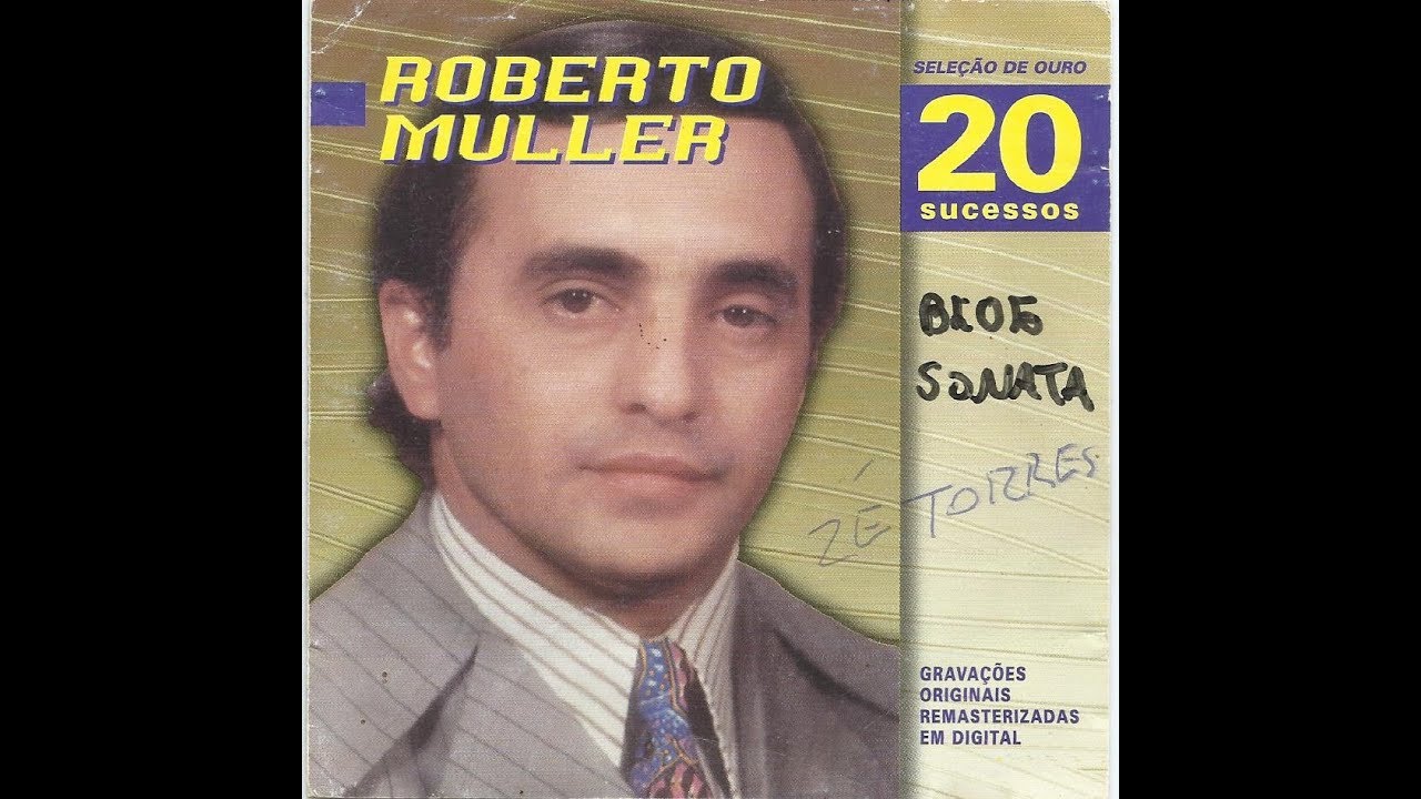 Roberto Muller 20 Sucessos - YouTube