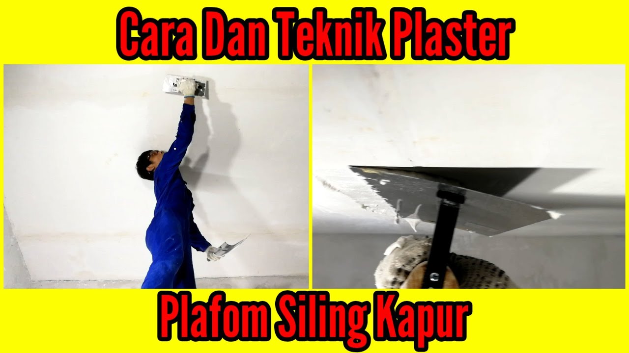 Cara plaster siling kapur-AnuarasiD Saluran - YouTube