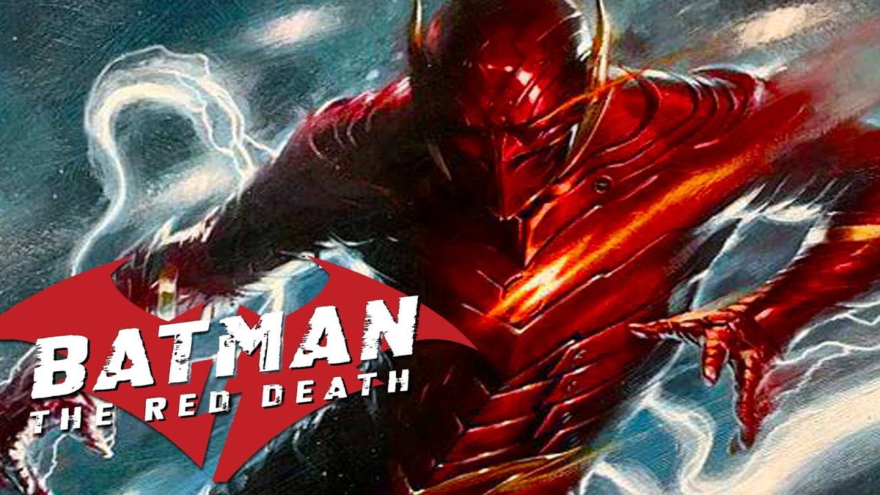 The Rise of the Dark Knights : Batman Red Death - YouTube