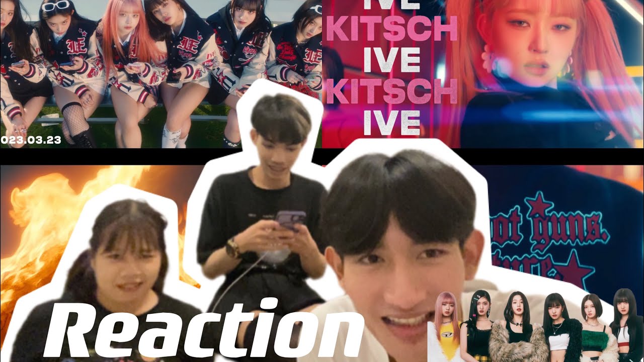IVE(아이브) - “KITSCH” Reaction!! กิด กิด กฤษณะ สุด ||| 3SIS ‼️ - YouTube