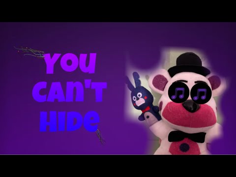 You Can’t Hide (Fnaf Plush) Song By: CK9C - YouTube