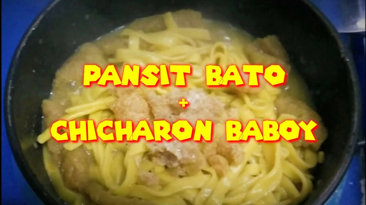 HOW TO COOK PANSIT BATO WITH CHICHARON - YouTube