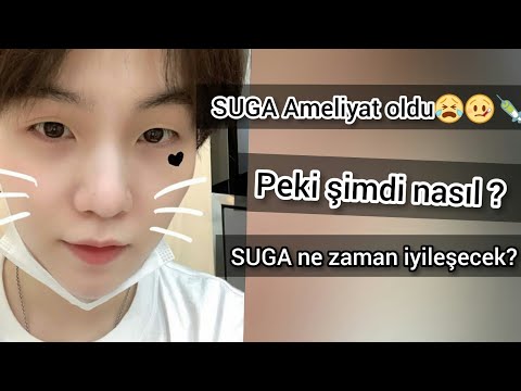 SUGA ameliyat oldu! Durumu nasıl?Şimdi iyi mi ?