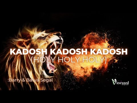 KADOSH (HOLY) Hebrew/English/Nepali (Lyrics Video)-Barry Segal & Batya ...