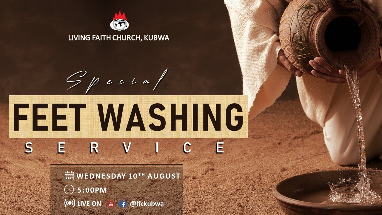 SPECIAL FEET WASHING SERVICE (WED. 10TH AUGUST, 2022) - YouTube