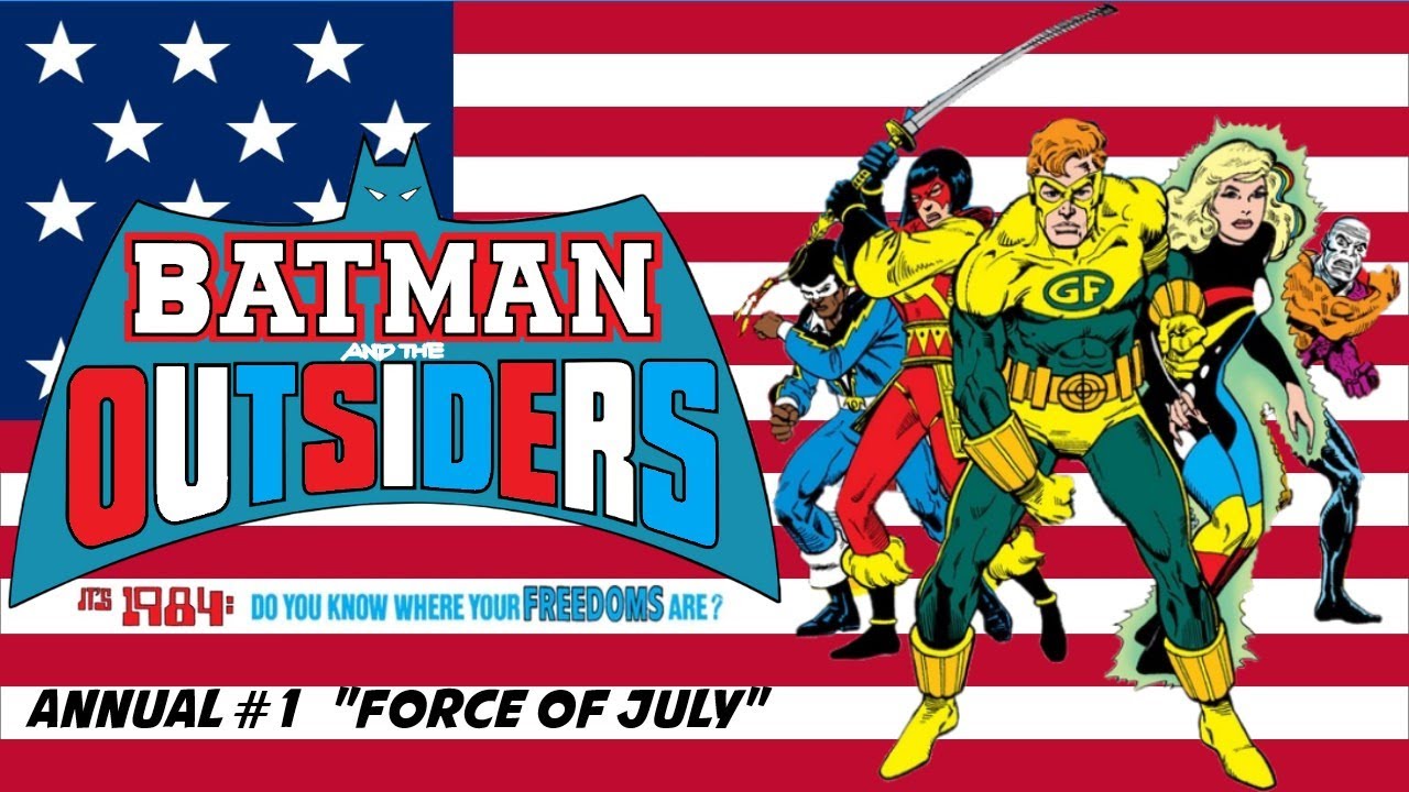 "Fourth of July" | Batman & the Outsiders Annual #1 - YouTube