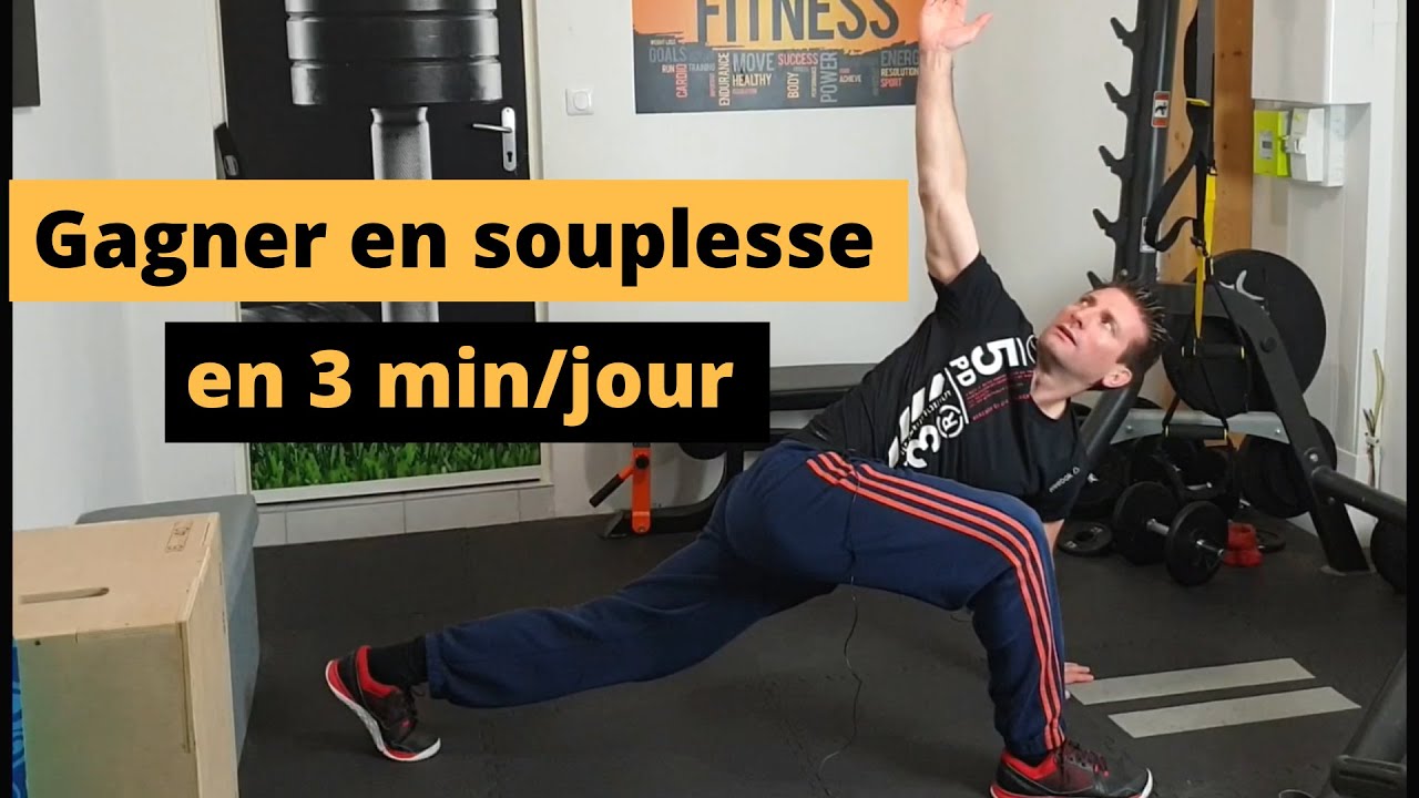Gagner en souplesse en moins de 3 min par jour - YouTube